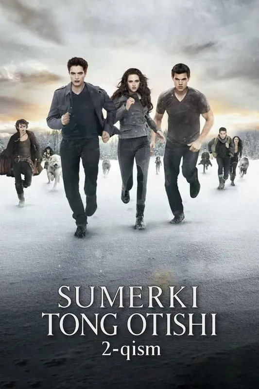 Sumerki 5: Tong otishi 2-qism kinoni ko‘rish (Драма), 2012, tavsifi ...