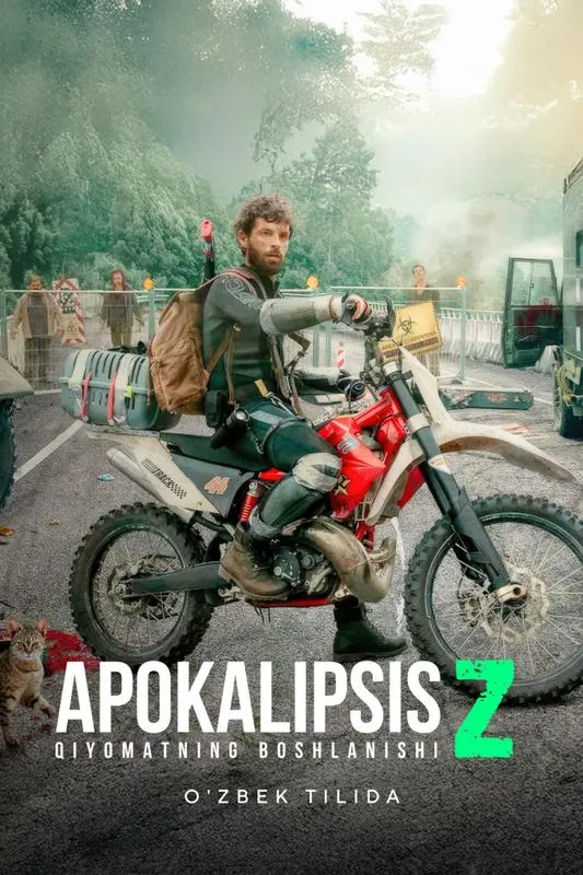 Apokalipsis Z: Qiyomatning boshlanishi kinoni ko‘rish (Боевик), 2024 ...