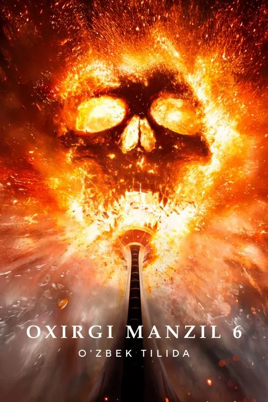 Oxirgi manzil 6 kinoni ko‘rish (Ужасы), 2025, tavsifi, aktyorlar ...