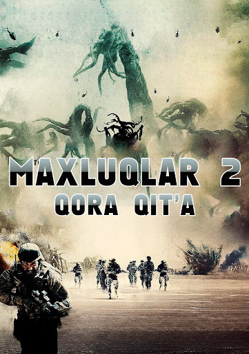 Maxluqlar 2: Qora qit'a kinoni ko‘rish (Военный), 2014, tavsifi ...
